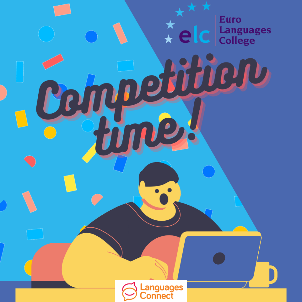 Competition time! • Euro Languages College