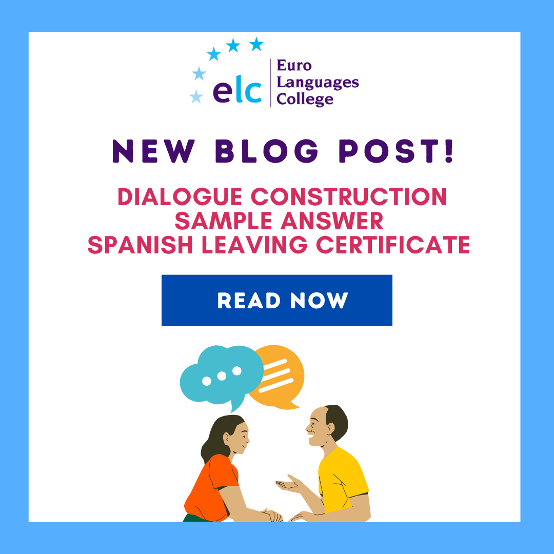 Dialogue Construction in the Spanish Leaving Certificate • Euro ...
